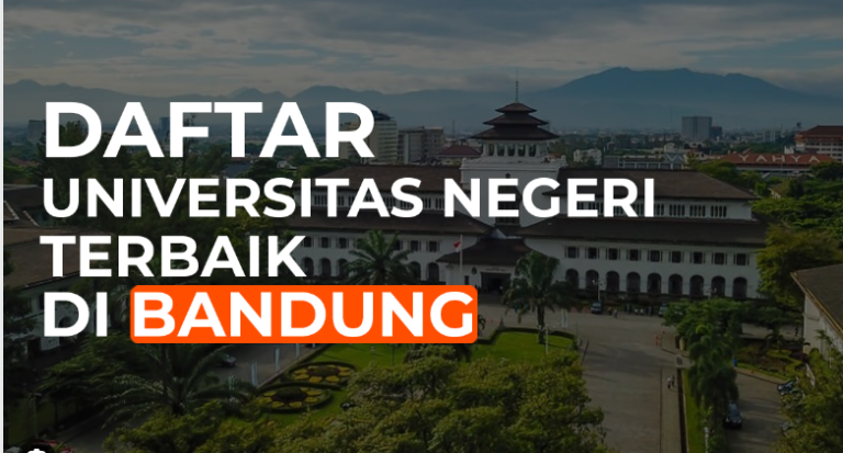Universitas Terbaik di Bandung Ramai Mahasiswa 2023 - Berita Terbaik ...